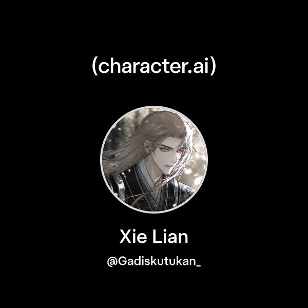 Chat with Xie Lian | character.ai | AI Chat, Reimagined–Your Words ...