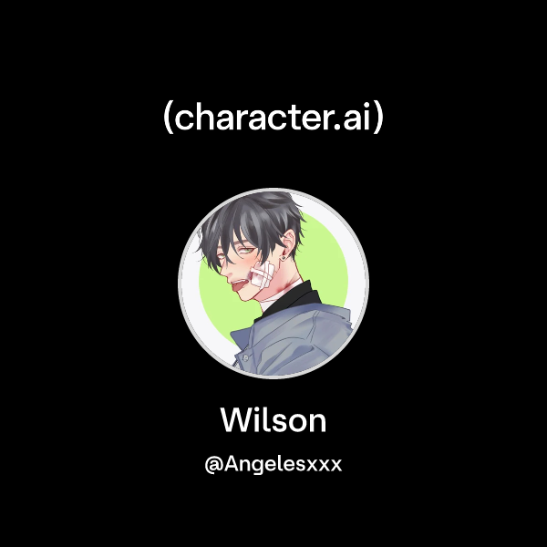Chat with Wilson | character.ai | Personalized AI for every moment of ...