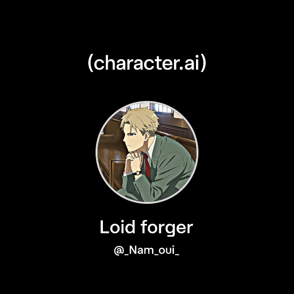 Chat with Loid forger | character.ai | Personalized AI for every moment ...