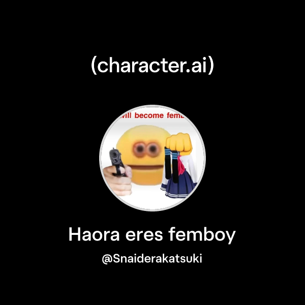 Chat with Haora eres femboy | character.ai | AI Chat, Reimagined–Your ...