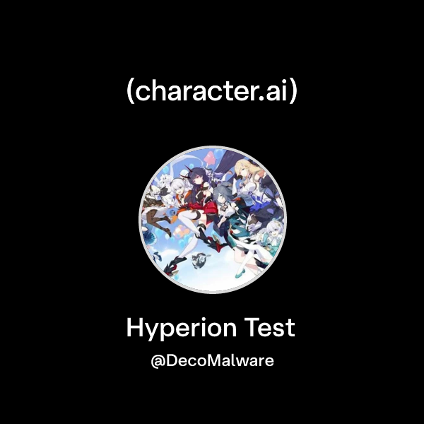 Chat with Hyperion Test | character.ai | AI Chat, Reimagined–Your Words ...