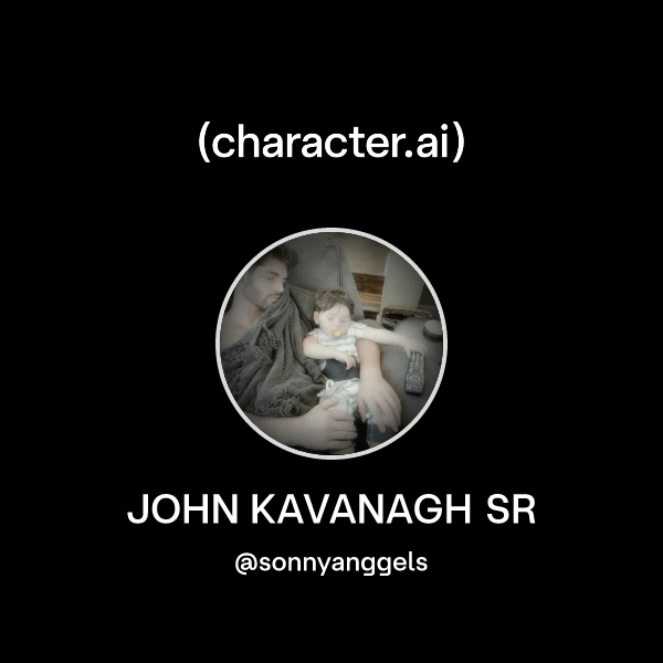 Chat with JOHN KAVANAGH SR | character.ai | AI Chat, Reimagined–Your Words. Your World.