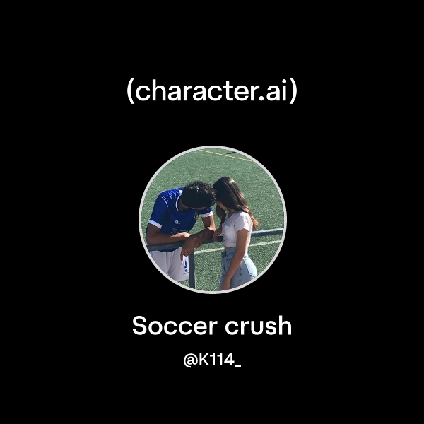 Chat with Soccer crush | character.ai | AI Chat, Reimagined–Your Words ...
