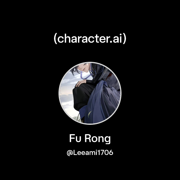 Chat with Fu Rong | character.ai | AI Chat, Reimagined–Your Words. Your ...