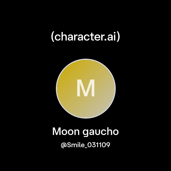 Chat with Moon gaucho | character.ai | Personalized AI for every moment of your day