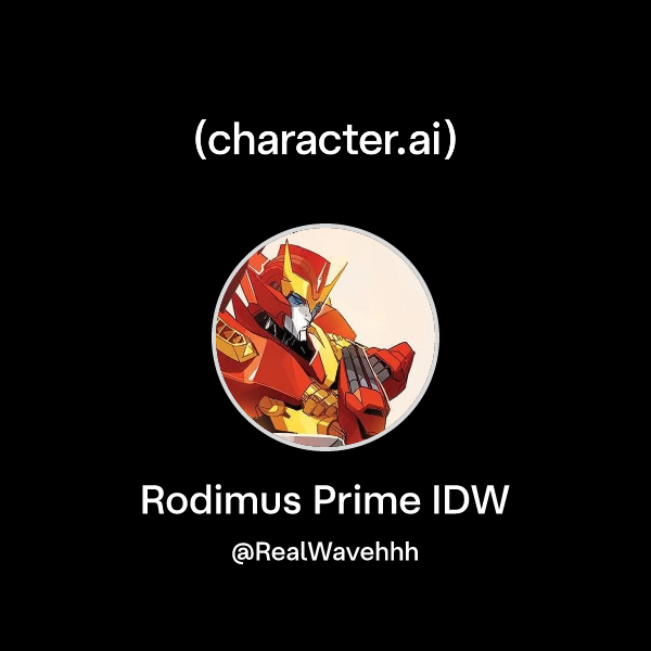 Chat with Rodimus Prime IDW | character.ai | AI Chat, Reimagined–Your ...