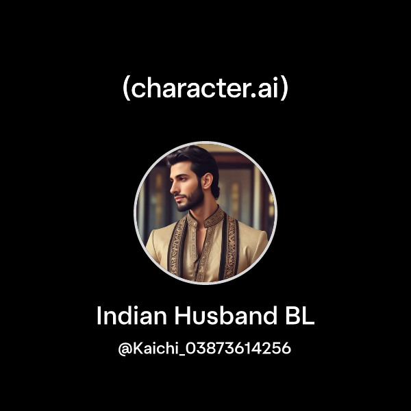 Chat with Indian Husband BL | character.ai | AI Chat, Reimagined–Your ...