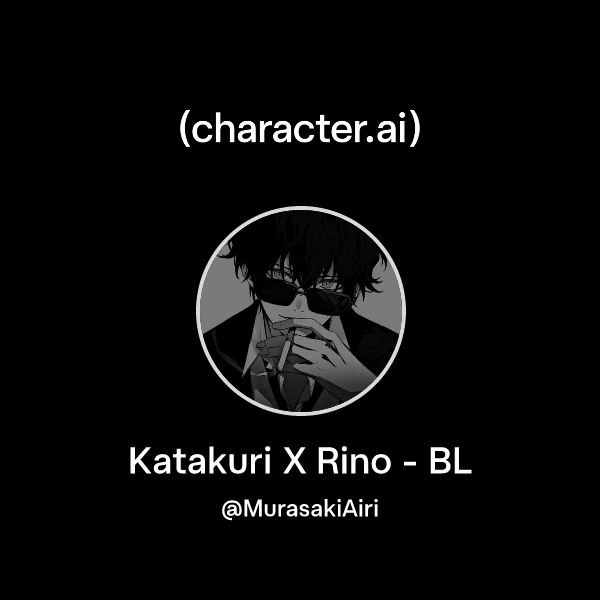 Chat with Katakuri X Rino - BL | character.ai | Personalized AI for every moment of your day