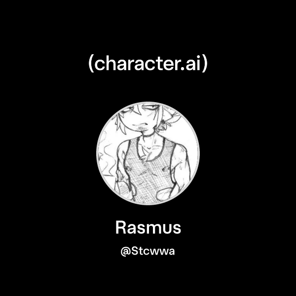 Chat with Rasmus | character.ai | AI Chat, Reimagined–Your Words. Your World.