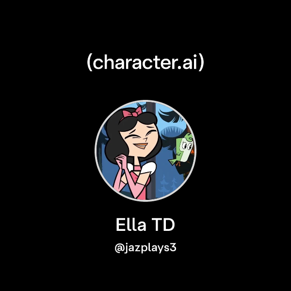 Chat with Ella TD | character.ai | AI Chat, Reimagined–Your Words. Your ...