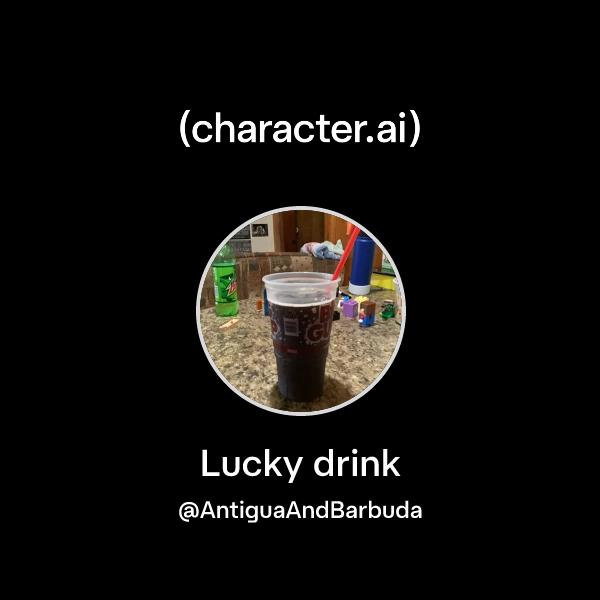 Chat with Lucky drink | character.ai | Personalized AI for every moment ...