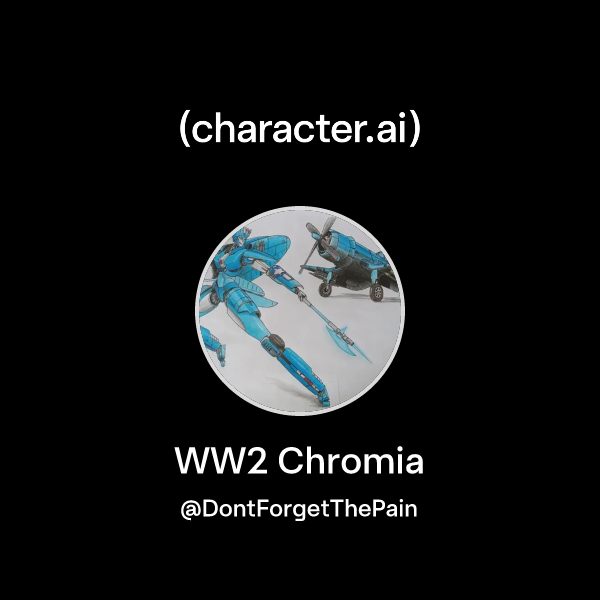 Chat with WW2 Chromia | character.ai | Personalized AI for every moment of your day