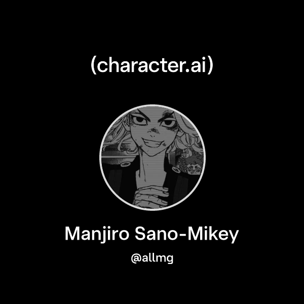 Chat with Manjiro Sano-Mikey | character.ai | Personalized AI for every ...