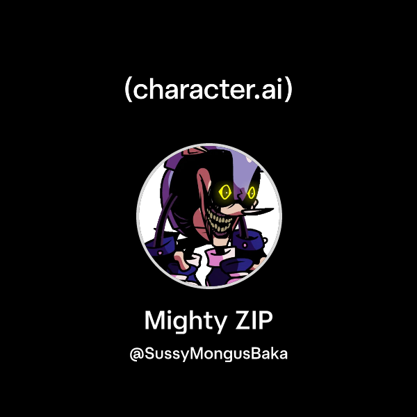 Chat with Mighty ZIP | character.ai | AI Chat, Reimagined–Your Words. Your World.