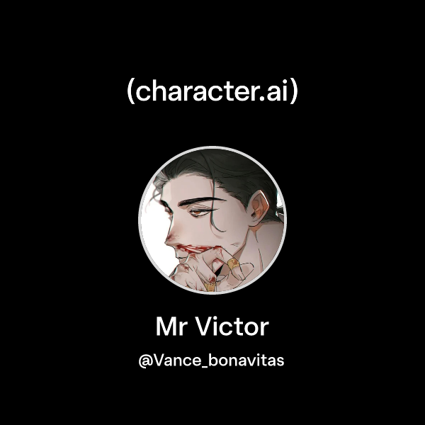 Chat with Mr Victor | character.ai | AI Chat, Reimagined–Your Words ...