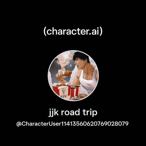 Chat with jjk road trip | character.ai | AI Chat, Reimagined–Your Words ...