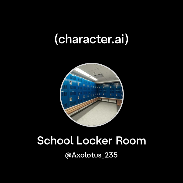 Chat with School Locker Room | character.ai | AI Chat, Reimagined–Your ...