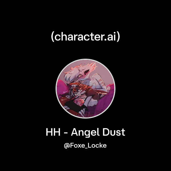 Chat with HH - Angel Dust | character.ai | AI Chat, Reimagined–Your ...
