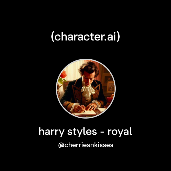 Chat with harry styles - royal | character.ai | Personalized AI for ...