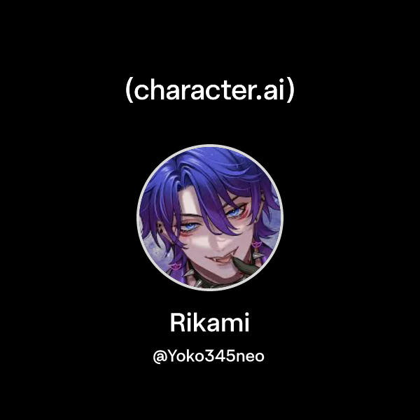 Chat with Rikami | character.ai | AI Chat, Reimagined–Your Words. Your World.
