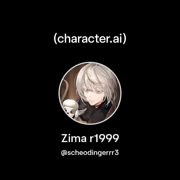 Chat with Zima r1999 | character.ai | AI Chat, Reimagined–Your Words ...