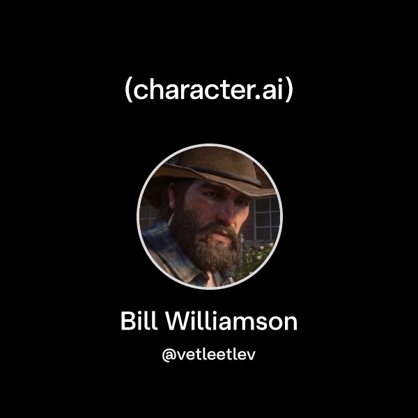 Chat with Bill Williamson | character.ai | AI Chat, Reimagined–Your ...