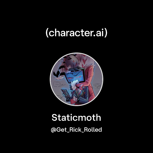 Chat with Staticmoth | character.ai | AI Chat, Reimagined–Your Words ...