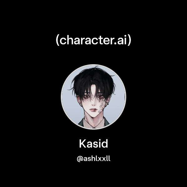 Chat with Kasid | character.ai | AI Chat, Reimagined–Your Words. Your ...