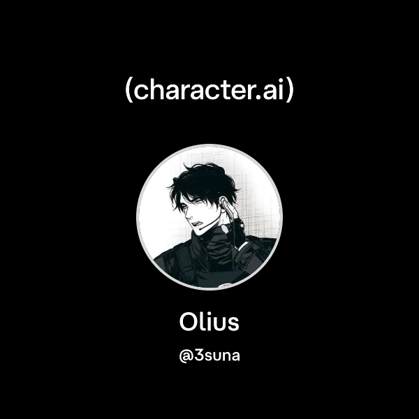 Chat with Olius | character.ai | Personalized AI for every moment of ...