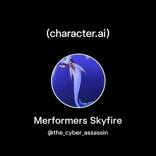 Chat with Merformers Skyfire | character.ai | AI Chat, Reimagined–Your ...