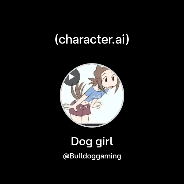 Chat with Dog girl | character.ai | AI Chat, Reimagined–Your Words ...