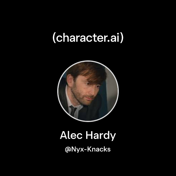 Chat with Alec Hardy | character.ai | Personalized AI for every moment ...