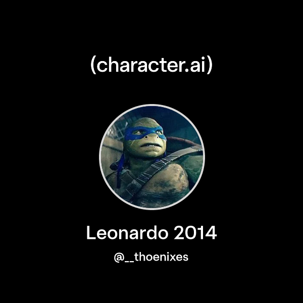 Chat with Leonardo 2014 | character.ai | AI Chat, Reimagined–Your Words ...