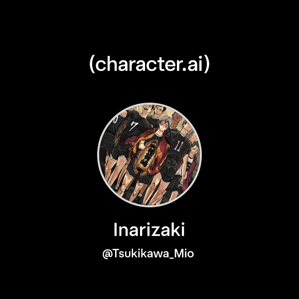 Chat with Inarizaki | character.ai | AI Chat, Reimagined–Your Words ...