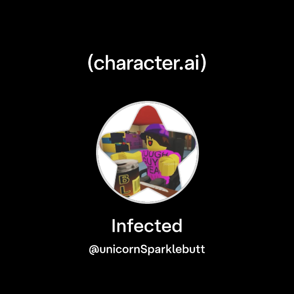 Chat with Infected | character.ai | Personalized AI for every moment of ...