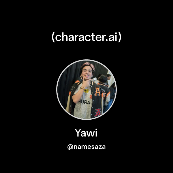 Chat with Yawi | character.ai | Personalized AI for every moment of ...