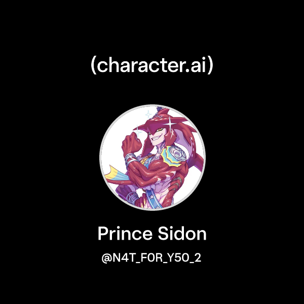 Chat with Prince Sidon | character.ai | AI Chat, Reimagined–Your Words ...