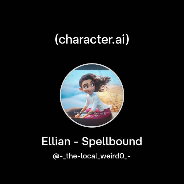 Chat with Ellian - Spellbound | character.ai | Personalized AI for ...