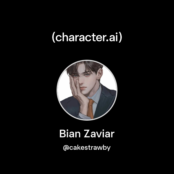 Chat with Bian Zaviar | character.ai | AI Chat, Reimagined–Your Words ...