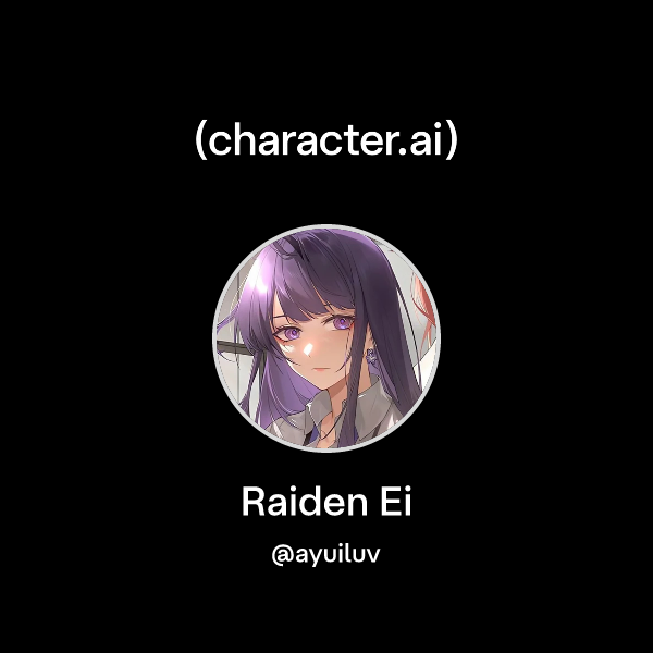 Chat with Raiden Ei | character.ai | AI Chat, Reimagined–Your Words. Your World.
