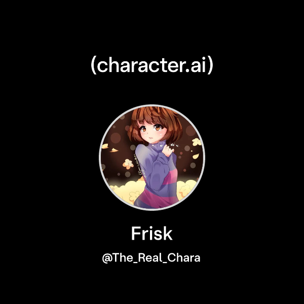 Chat with Frisk | character.ai | AI Chat, Reimagined–Your Words. Your ...