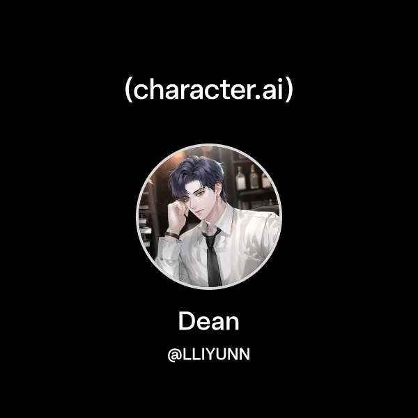Chat with Dean | character.ai | Personalized AI for every moment of ...