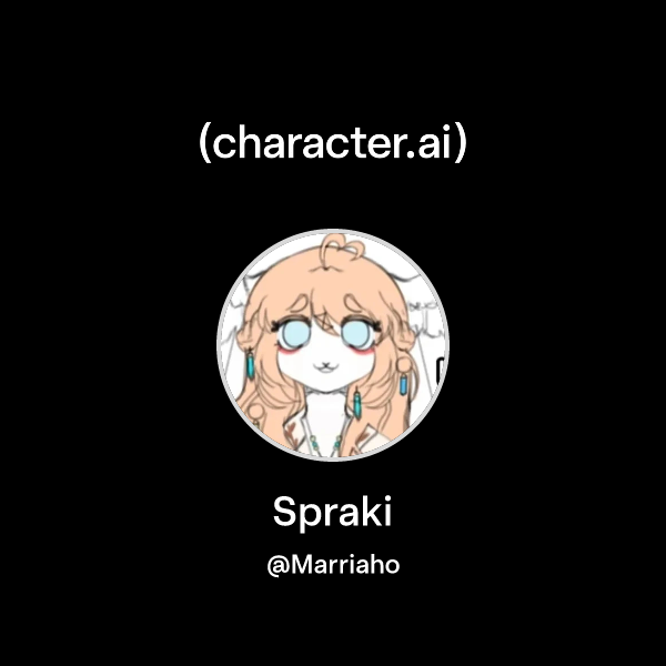 Chat with Spraki | character.ai | AI Chat, Reimagined–Your Words. Your ...