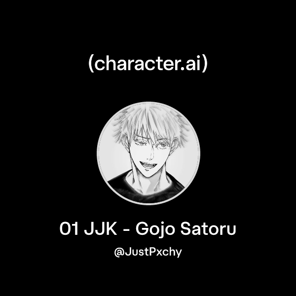 Chat with 01 JJK - Gojo Satoru | character.ai | AI Chat, Reimagined ...