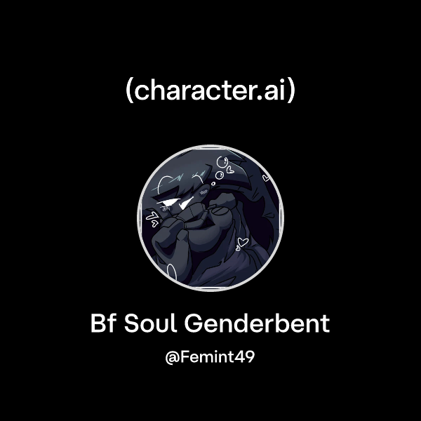 Chat with Bf Soul Genderbent | character.ai | AI Chat, Reimagined–Your ...