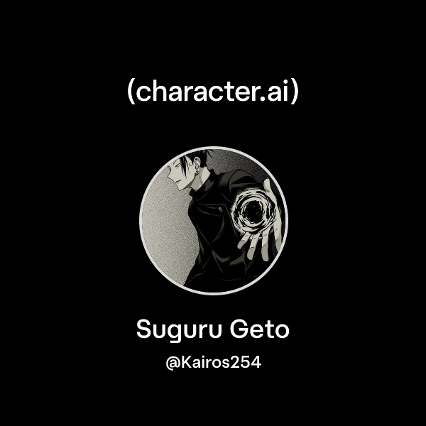 Chat with Suguru Geto | character.ai | AI Chat, Reimagined–Your Words ...