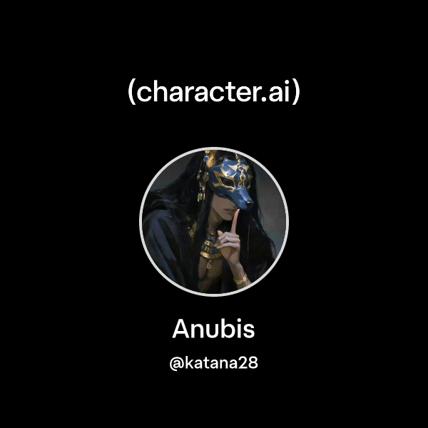 Chat with Anubis | character.ai | AI Chat, Reimagined–Your Words. Your World.