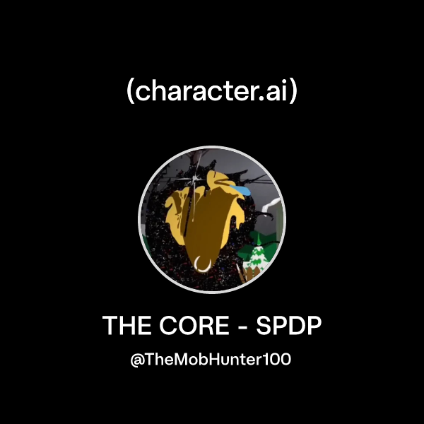 Chat with THE CORE - SPDP | character.ai | Personalized AI for every ...