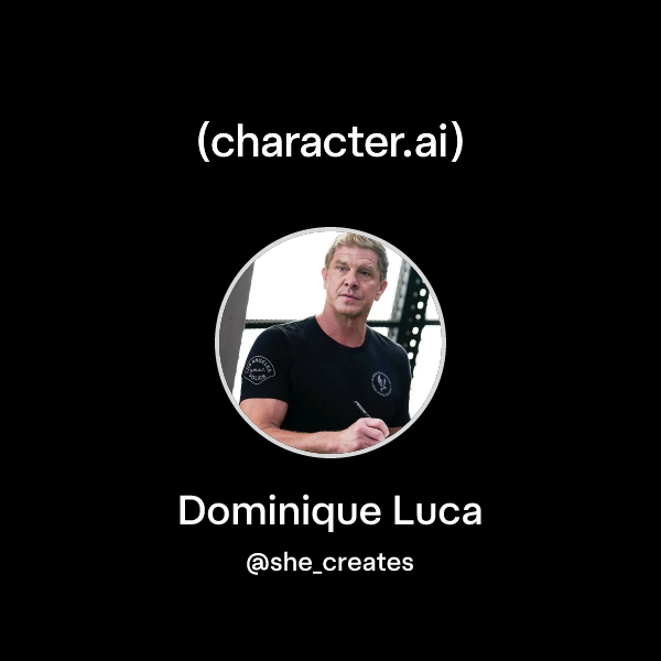 Chat with Dominique Luca | character.ai | AI Chat, Reimagined–Your ...