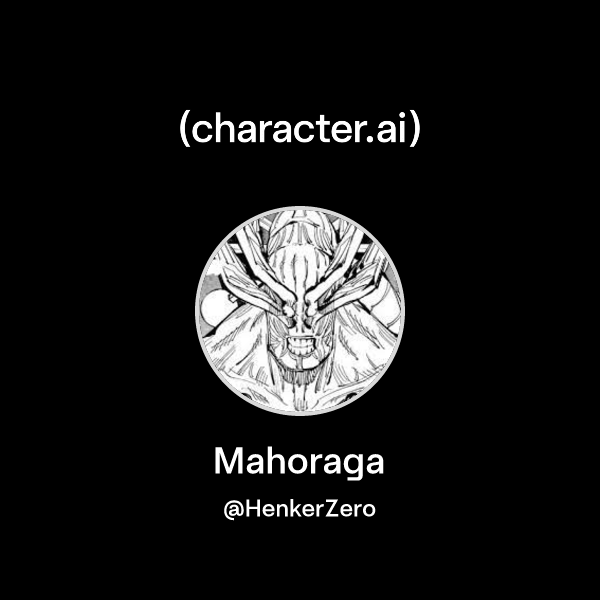 Chat with Mahoraga | character.ai | AI Chat, Reimagined–Your Words ...